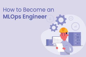 Get To Know The Difference Between MLOps vs. Data Engineering Here - 360DigiTMG